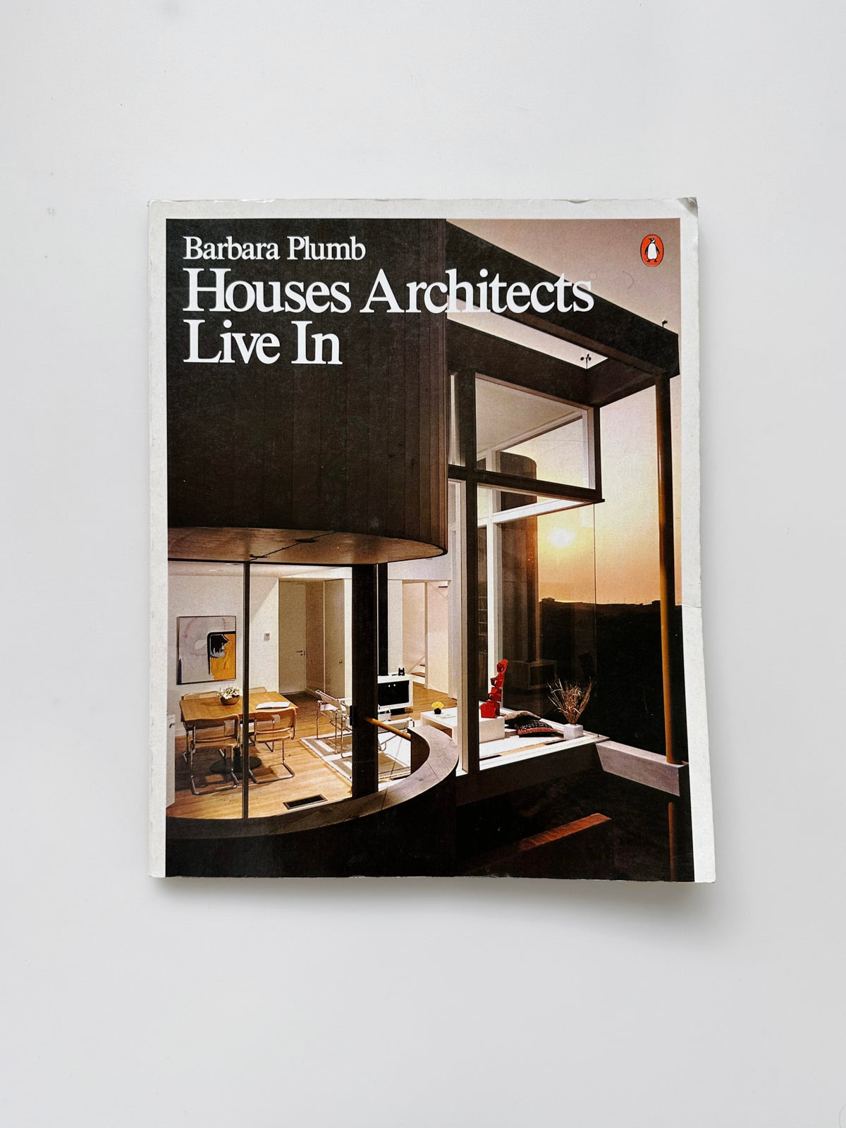 HOUSES ARCHITECTS LIVE IN, BARBARA PLUMB, 1977 | Maison Singulier